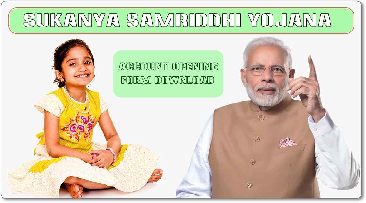 सुकन्या समृद्धी योजना आवेदन 2024: SSY Interest Rate, Application Form