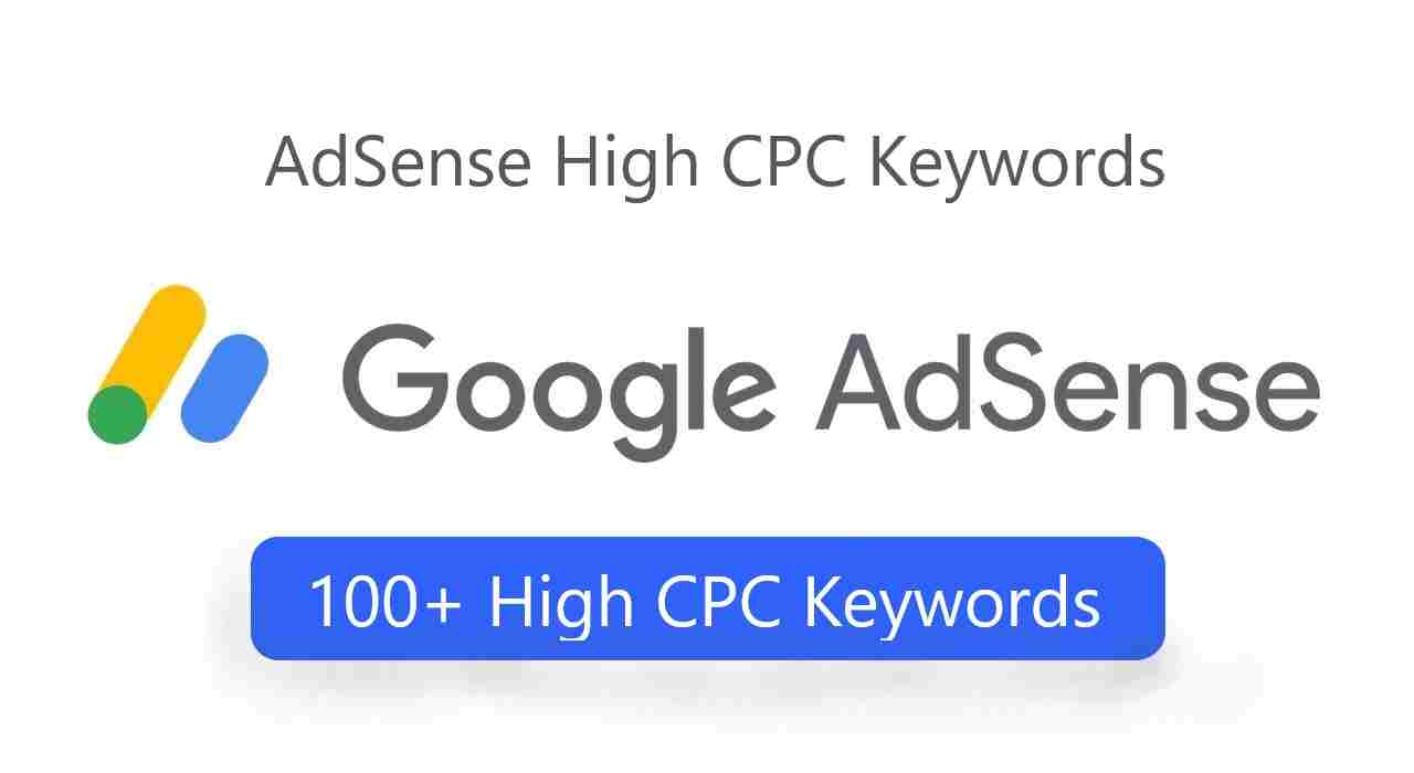 100 AdSense High CPC Keywords In India 2024 List 100 AdSense High CPC Keywords In India 2024 List
