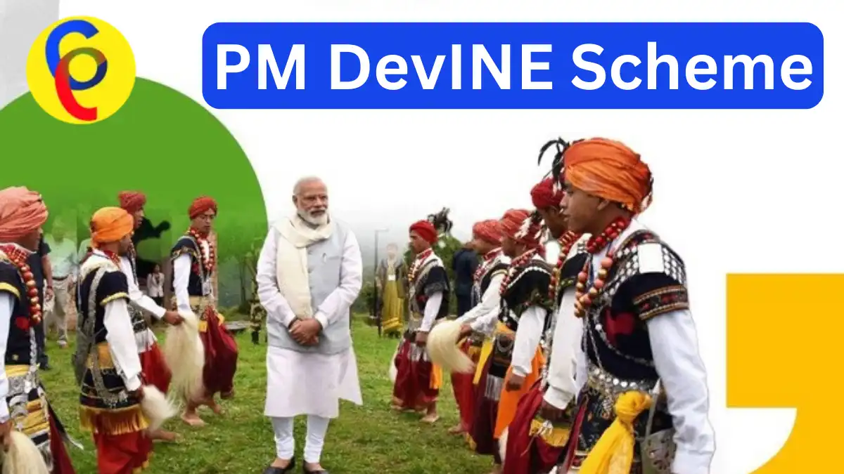 PM DevINE Scheme 2024 सरकार ने की लागू एसे मिलेगा इस योजना का लाभ